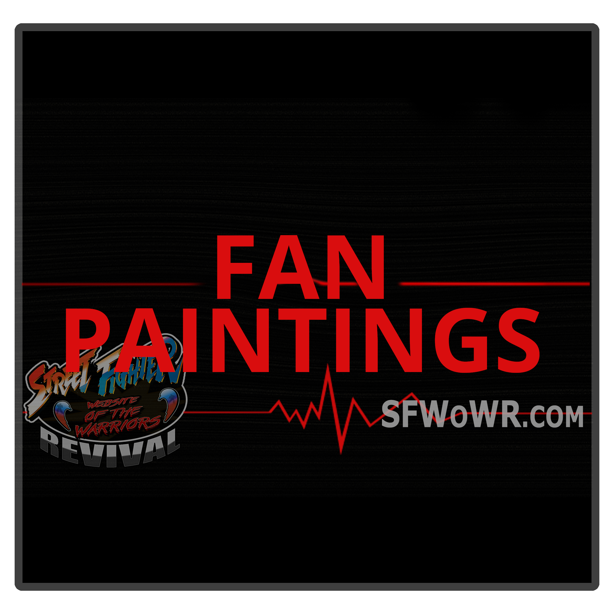 FAN PAINTINGS - SFWoWR.com