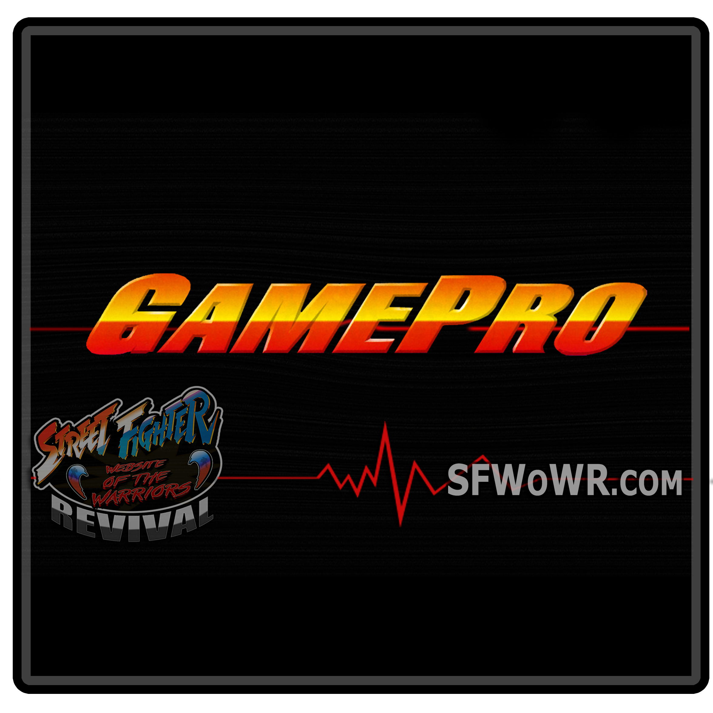 GamePro - STREET FIGHTER Media & Merchandise - SFWoWR.com